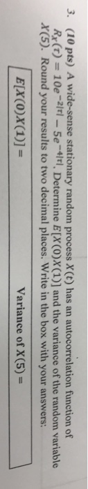 Solved 3. (10 pts) A wide-sense stationary random process | Chegg.com