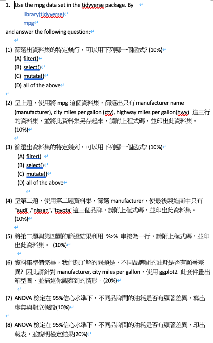 library(tidyverse) mpg and answer the following | Chegg.com
