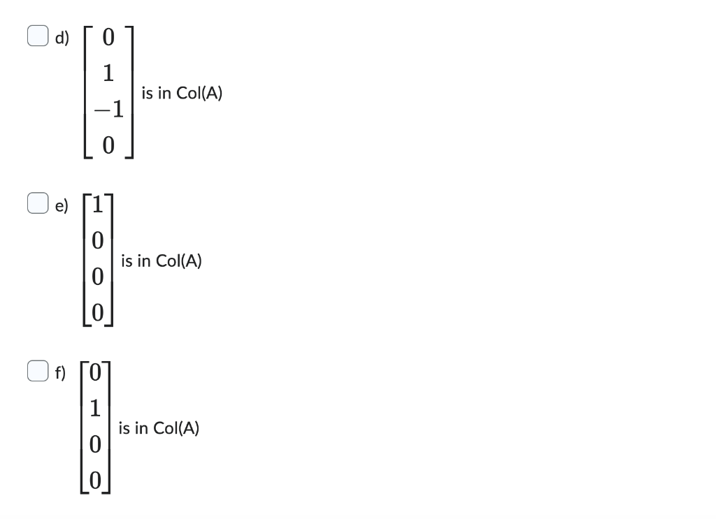 Solved Check all the true statements below: Given matrix A= | Chegg.com