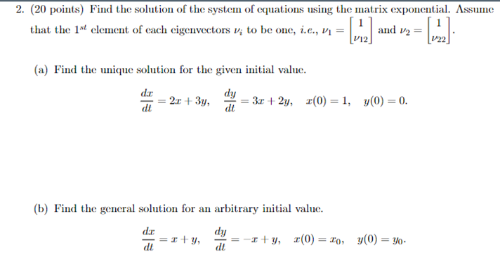 2. (20 points) Find the solution of the system of | Chegg.com