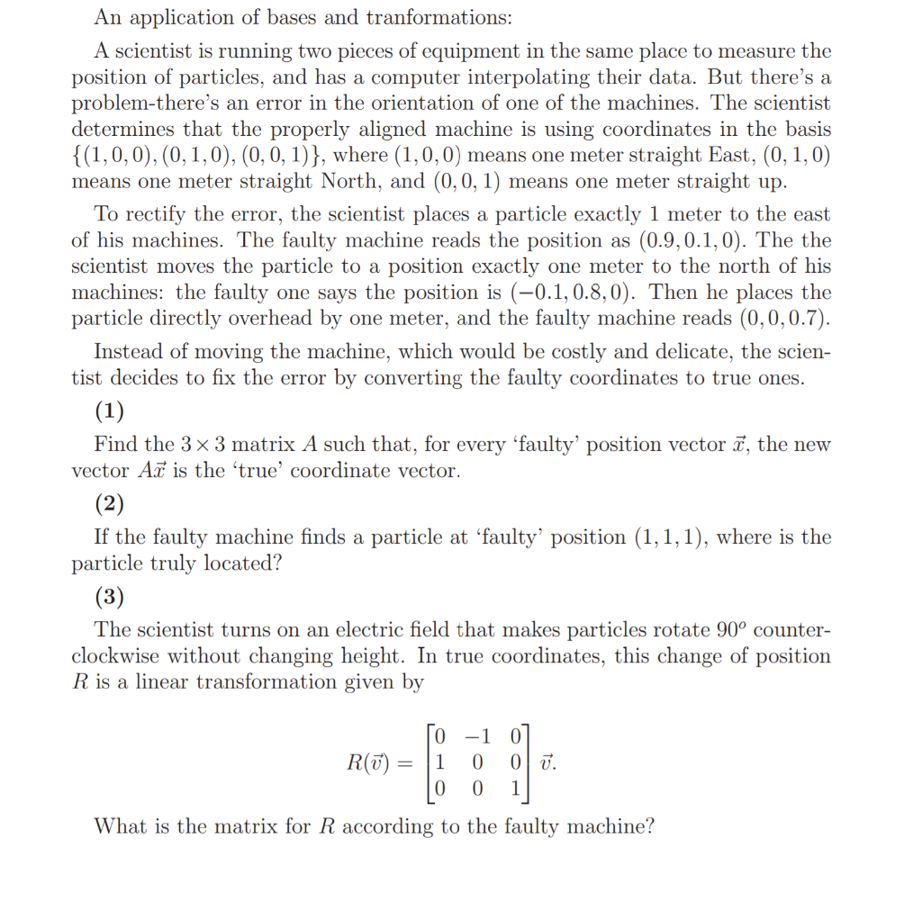 Solved An application of bases and tranformations: A | Chegg.com
