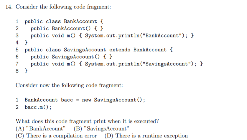 Solved 14. Consider the following code fragment: 1 public | Chegg.com
