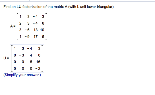 Solved Find An Lu Factorization Of The Matrix A With L Unit