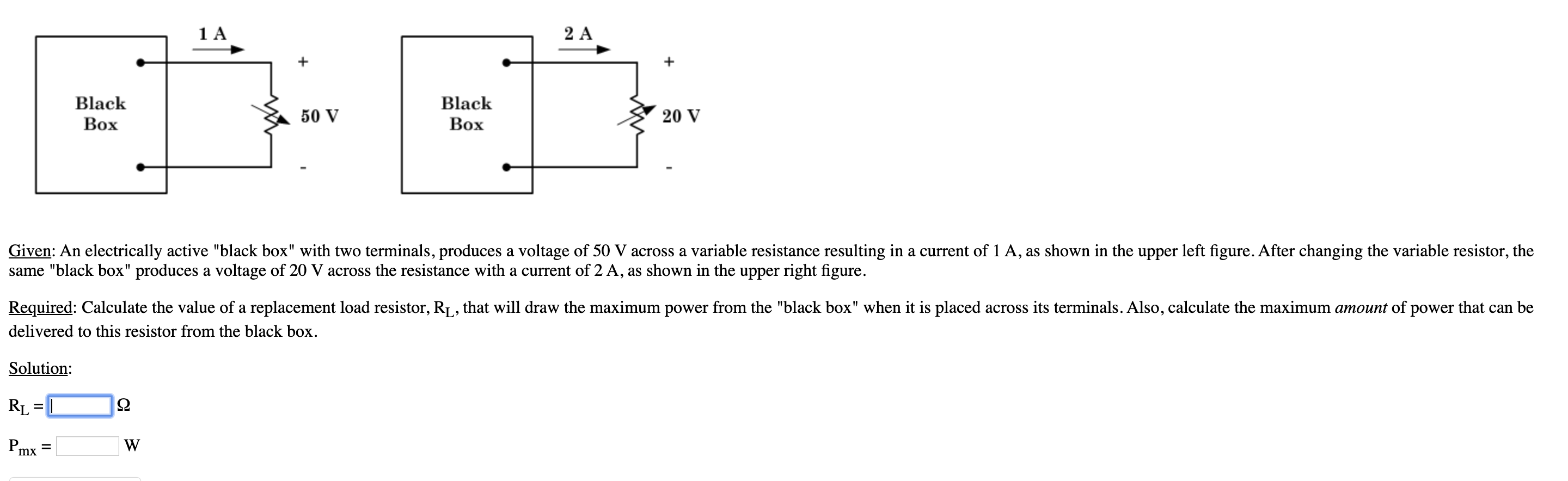 Solved 1A Black Box 50 V Black Box V Given: An electrically | Chegg.com