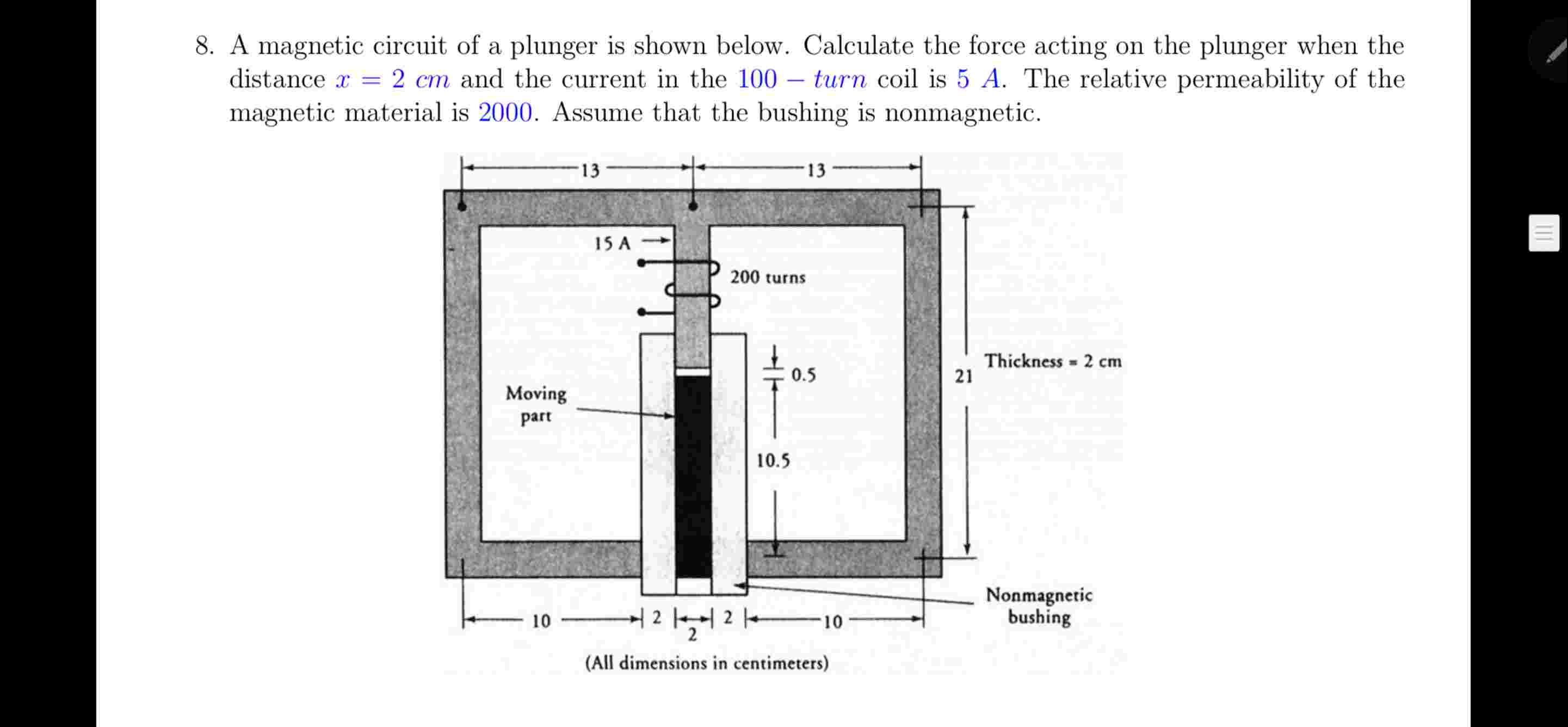 8. ﻿A magnetic circuit of a plunger is shown below. | Chegg.com