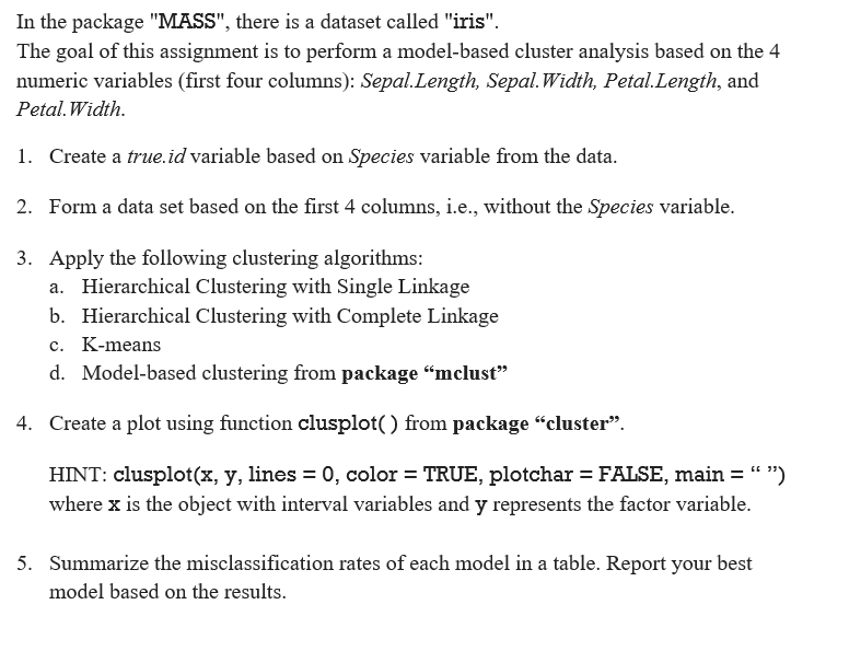 Solved In the package "MASS", there is a dataset called | Chegg.com