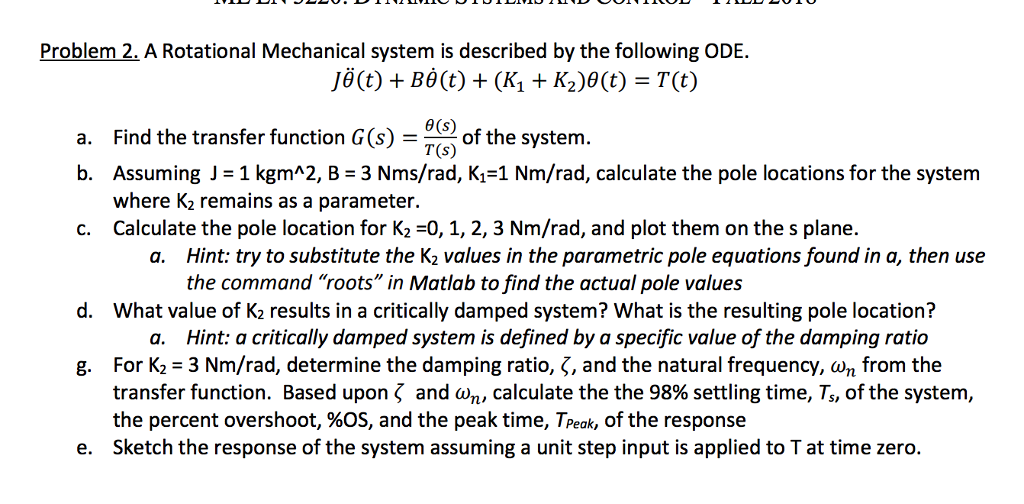 Solved Problem 2. A Rotational Mechanical system is | Chegg.com