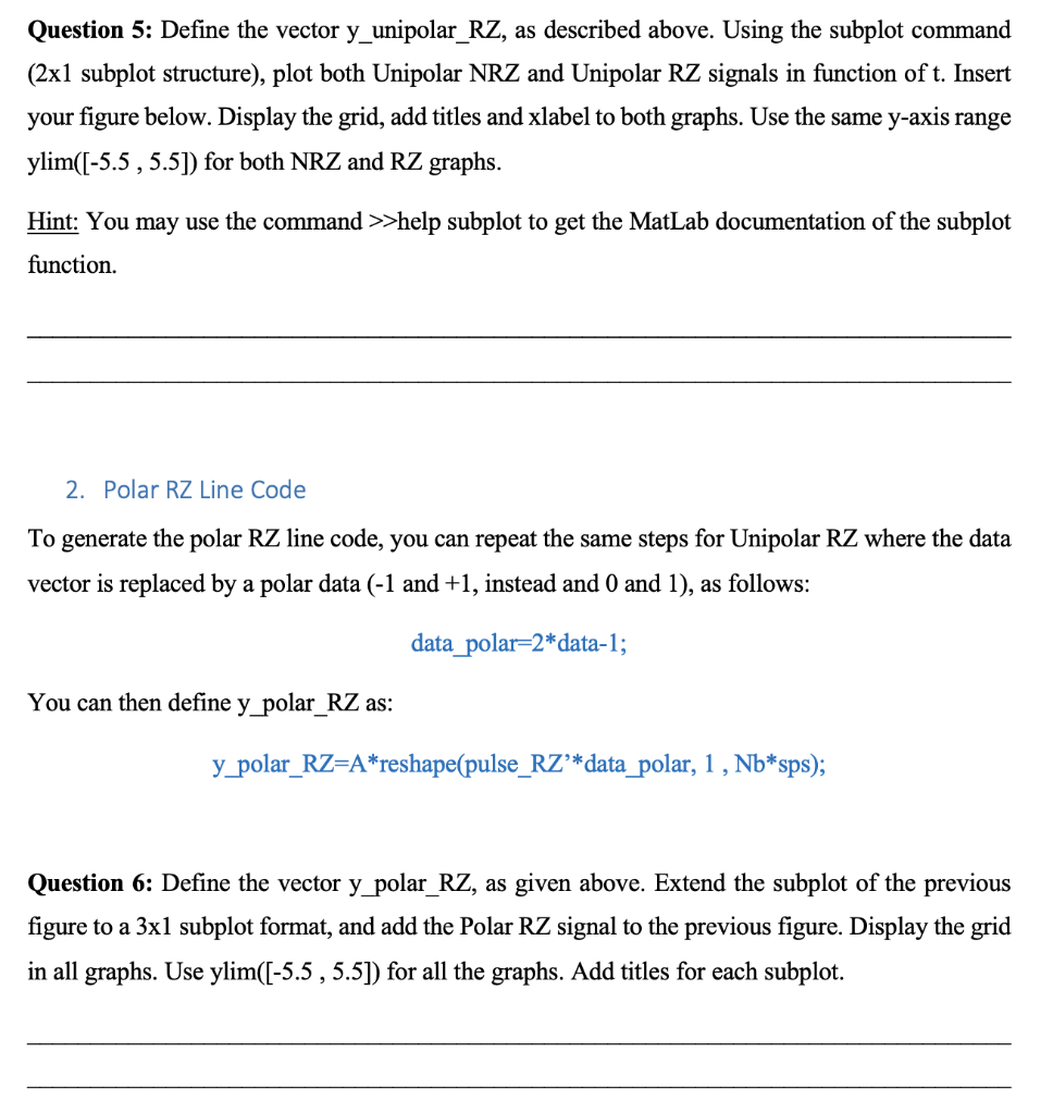 1. RZ Signaling: Unipolar and Polar Line Codes In | Chegg.com