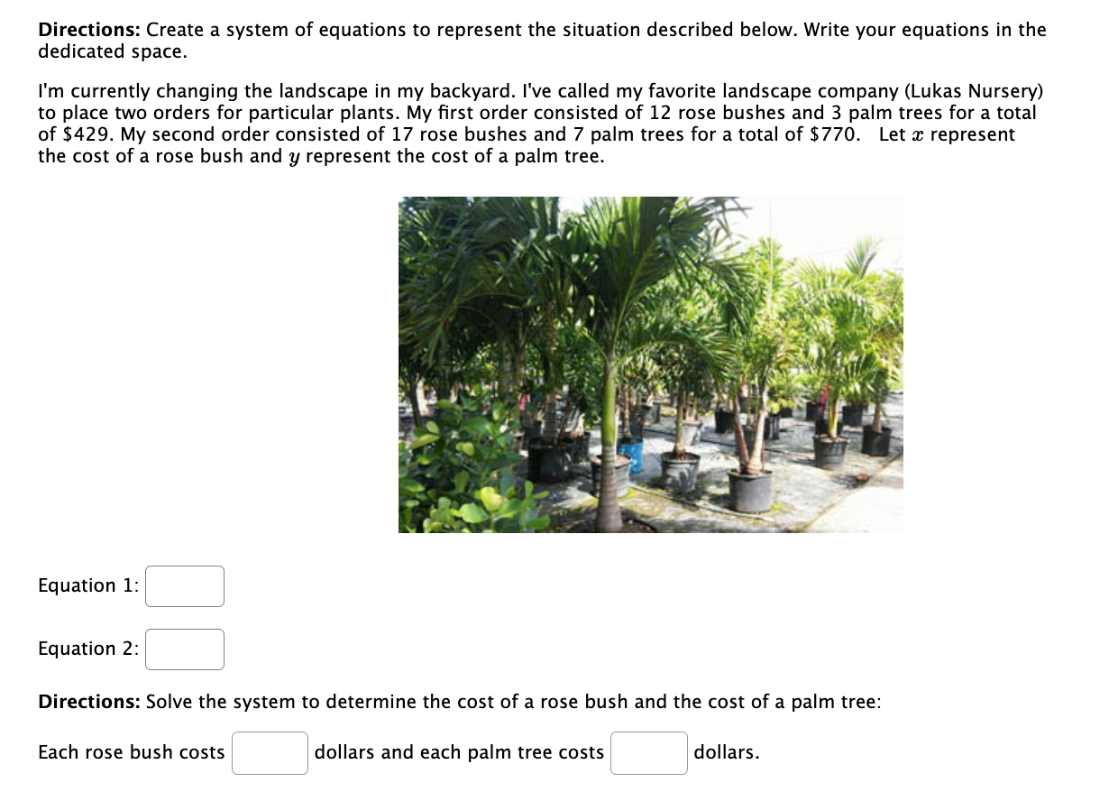Solved Directions: Create a system of equations to represent | Chegg.com