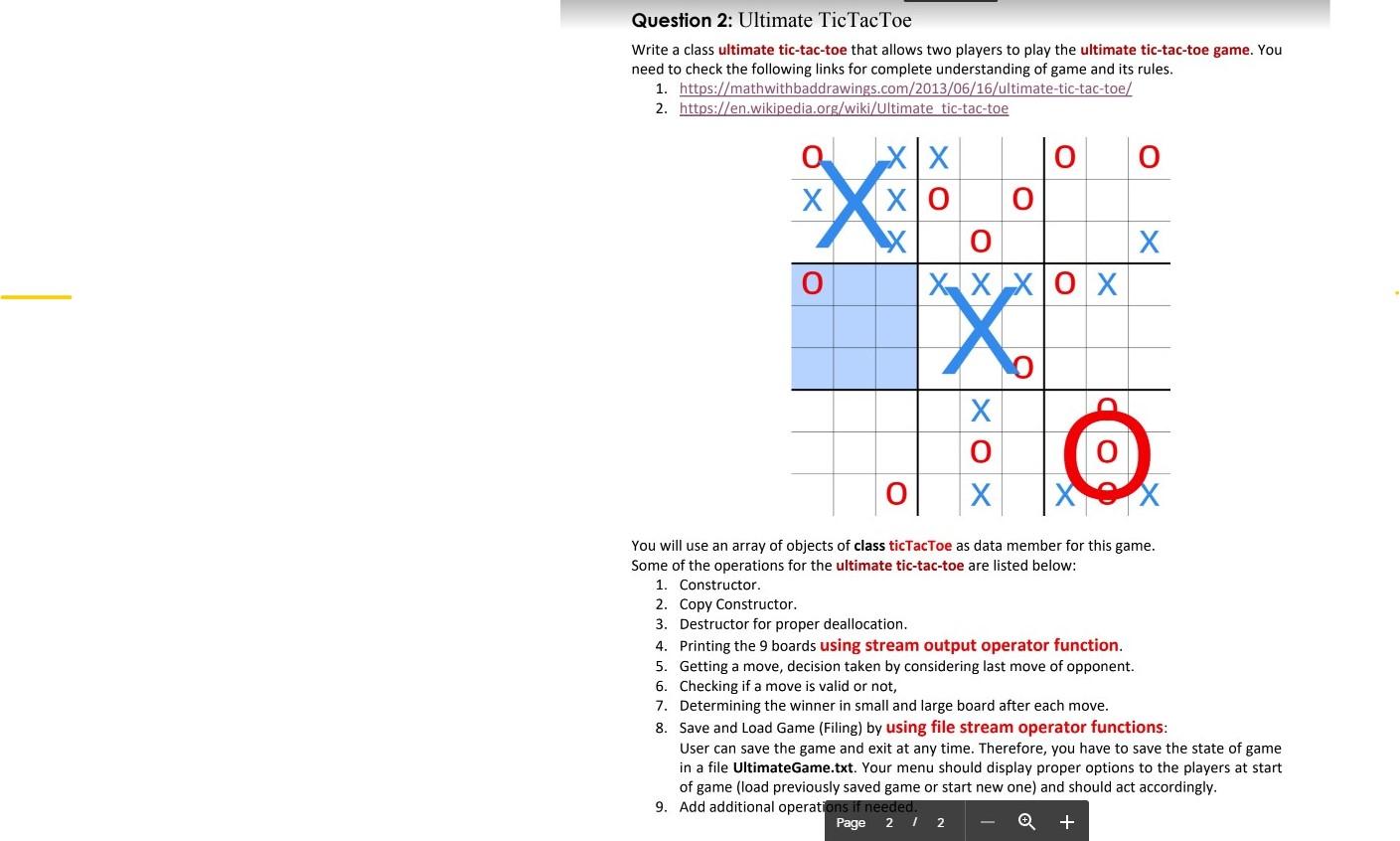 Solved Question 2: Ultimate Tic Tac Toe Write a class | Chegg.com