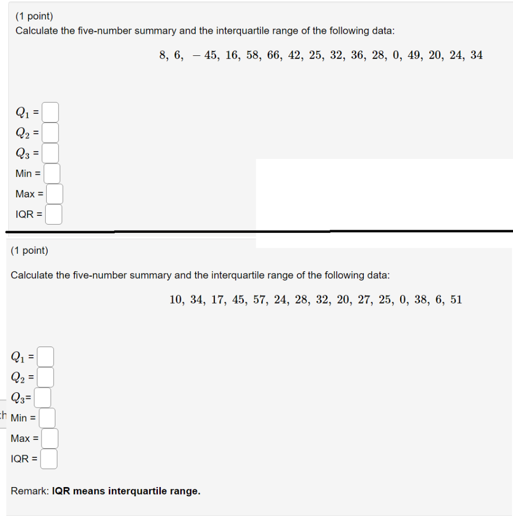 Solved (1 point) Calculate the five-number summary and the | Chegg.com