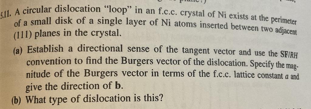 Solved 11. A circular dislocation Solved 11. A circular dislocation