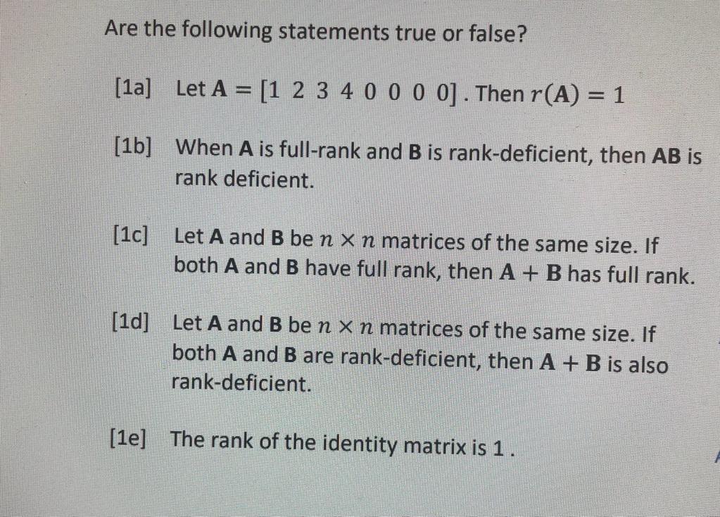 Solved Are the following statements true or false? [1a] Let | Chegg.com