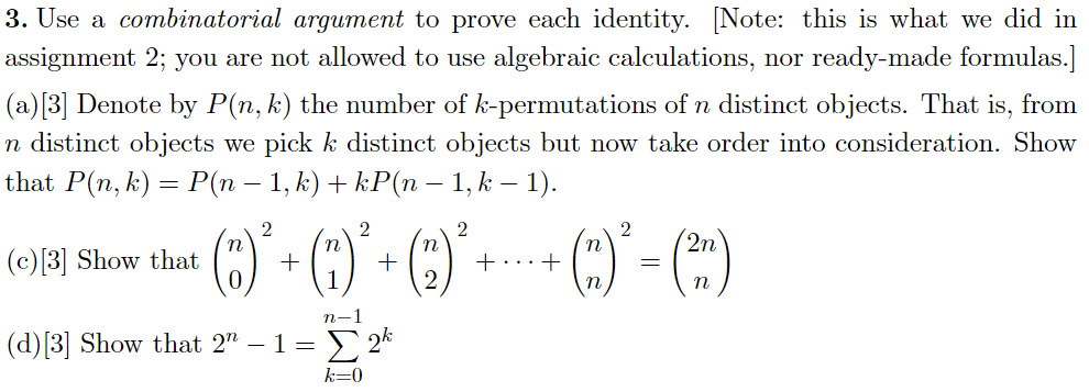 Solved 3. Use a combinatorial argument to prove each | Chegg.com