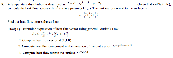 Solved A temperature distribution is described as | Chegg.com