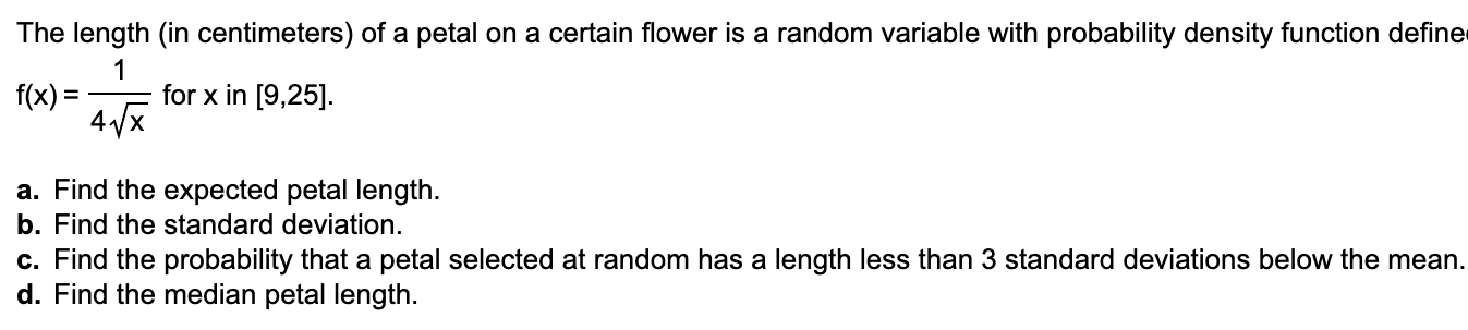 Solved The length (in centimeters) of a petal on a certain | Chegg.com
