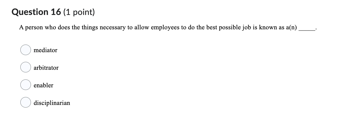 Solved Question 16 (1 ﻿point)A person who does the things | Chegg.com
