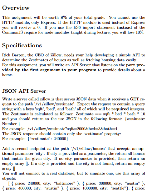 Overview This assignment will be worth 8% of your | Chegg.com