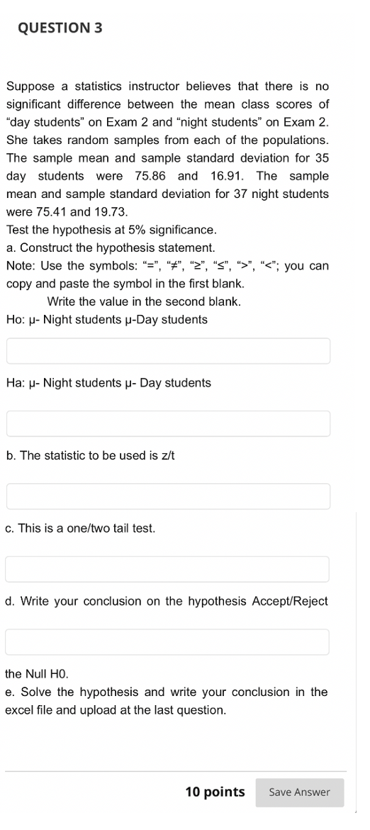 Solved QUESTION 3Suppose a statistics instructor believes | Chegg.com