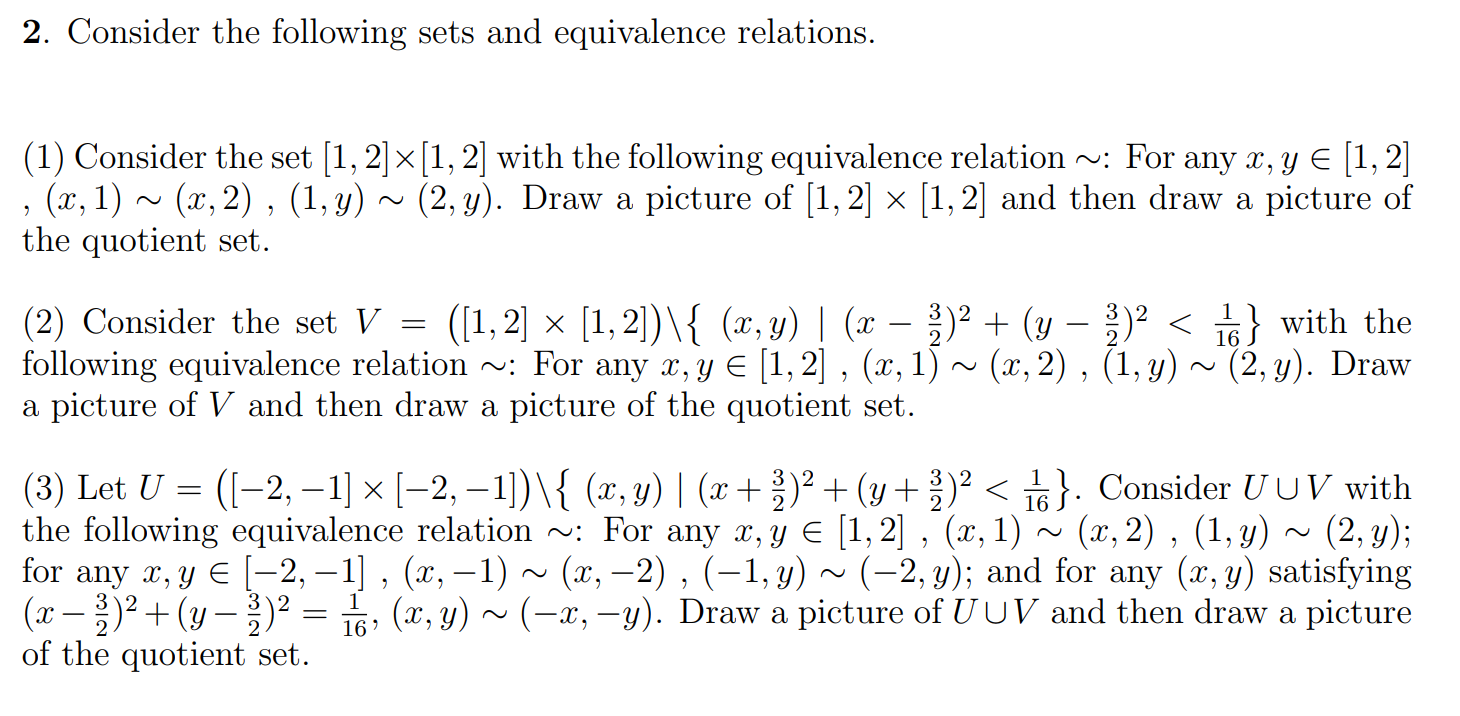 2. Consider the following sets and equivalence | Chegg.com
