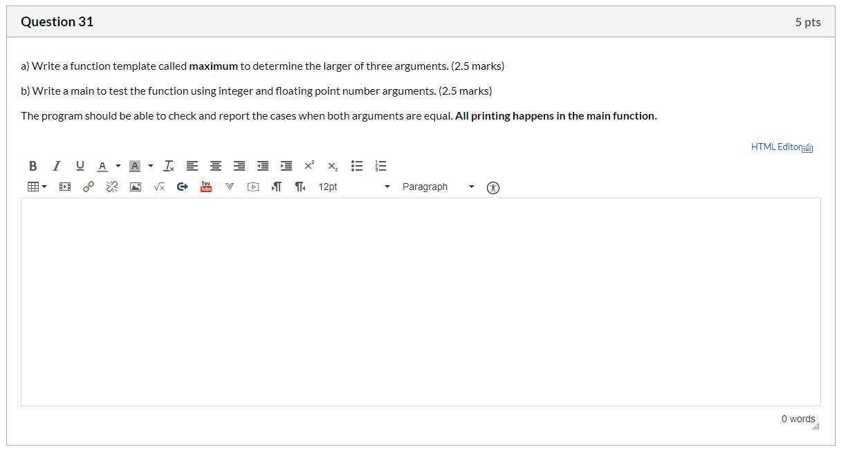 Solved Question 31 5 pts a) Write a function template called | Chegg.com