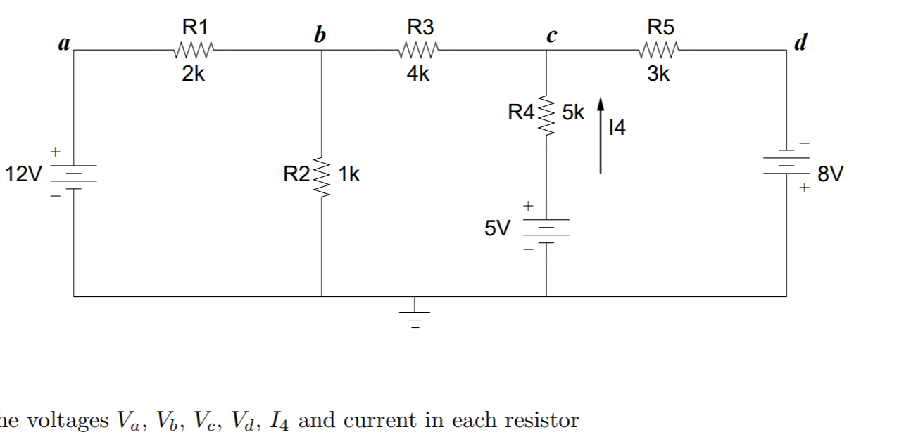 Solved R1 R3 R5 2k 4k 3k. R43 > 5k 12V * R23 1k + ne | Chegg.com