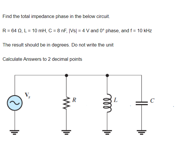 Solved Find the total impedance phase in the below circuit. | Chegg.com