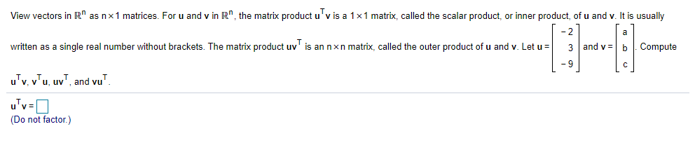 Solved View vectors in R" as nx1 matrices. For u and v in | Chegg.com