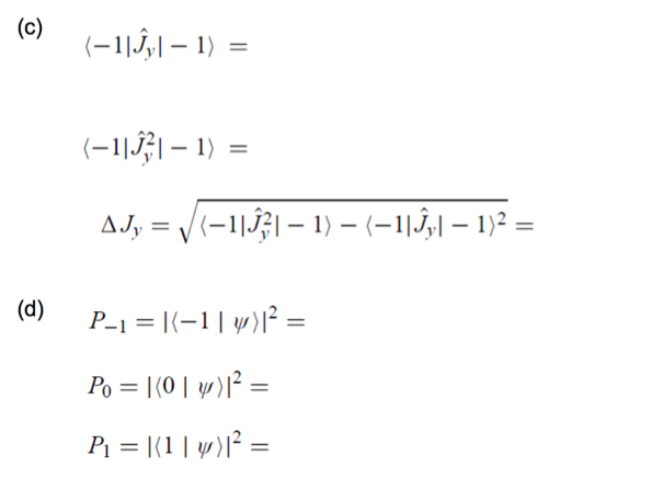 Solved Consider the case of angular momentum where j=1 (a) | Chegg.com