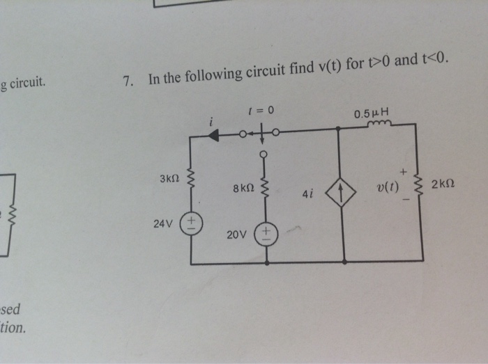 Solved In the following circuit find v(t) for t > 0 and t