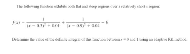 Solved The following function exhibits both flat and steep | Chegg.com