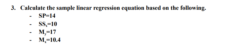 Solved 3. Calculate the sample linear regression equation | Chegg.com