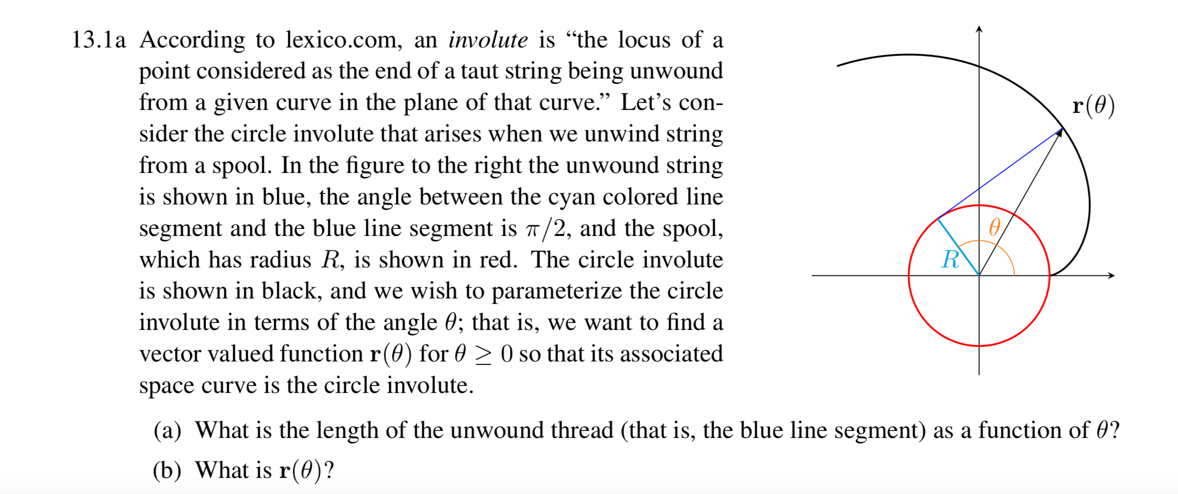 Solved r(0) 13.1a According to lexico.com, an involute is | Chegg.com