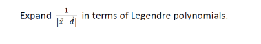 Solved Expand in terms of Legendre polynomials. | Chegg.com