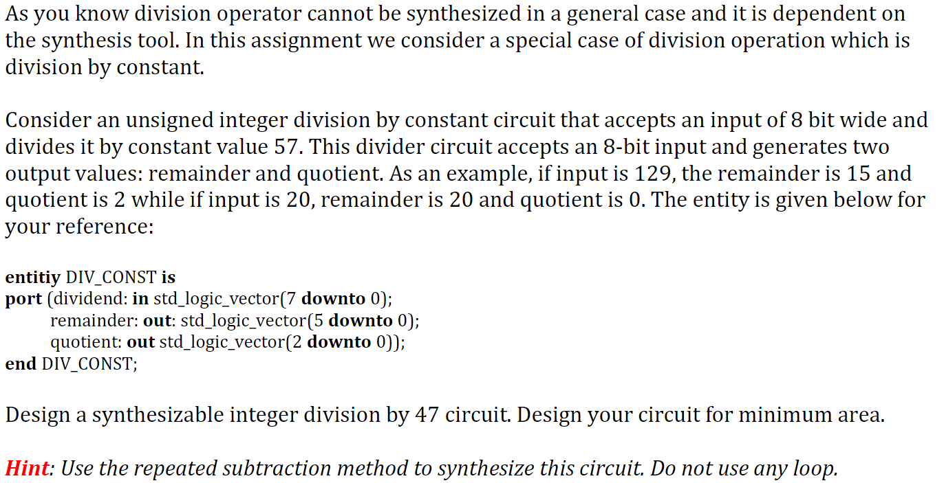 Solved As you know division operator cannot be synthesized | Chegg.com