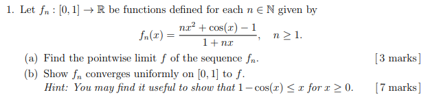 Solved 1. Let fn : [0,1] → R be functions defined for each n | Chegg.com