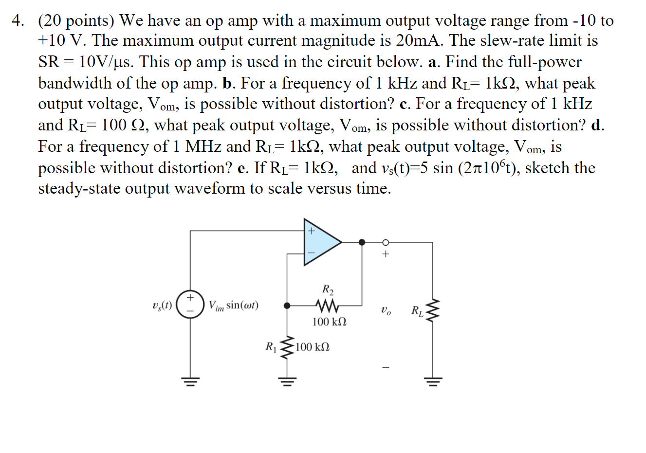 Solved 4. (20 points) We have an op amp with a maximum | Chegg.com