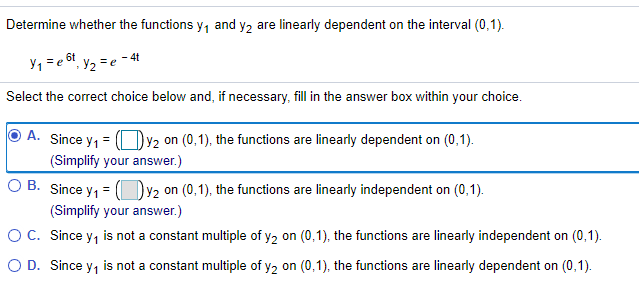 Solved Determine whether the functions y1 and y2 are | Chegg.com
