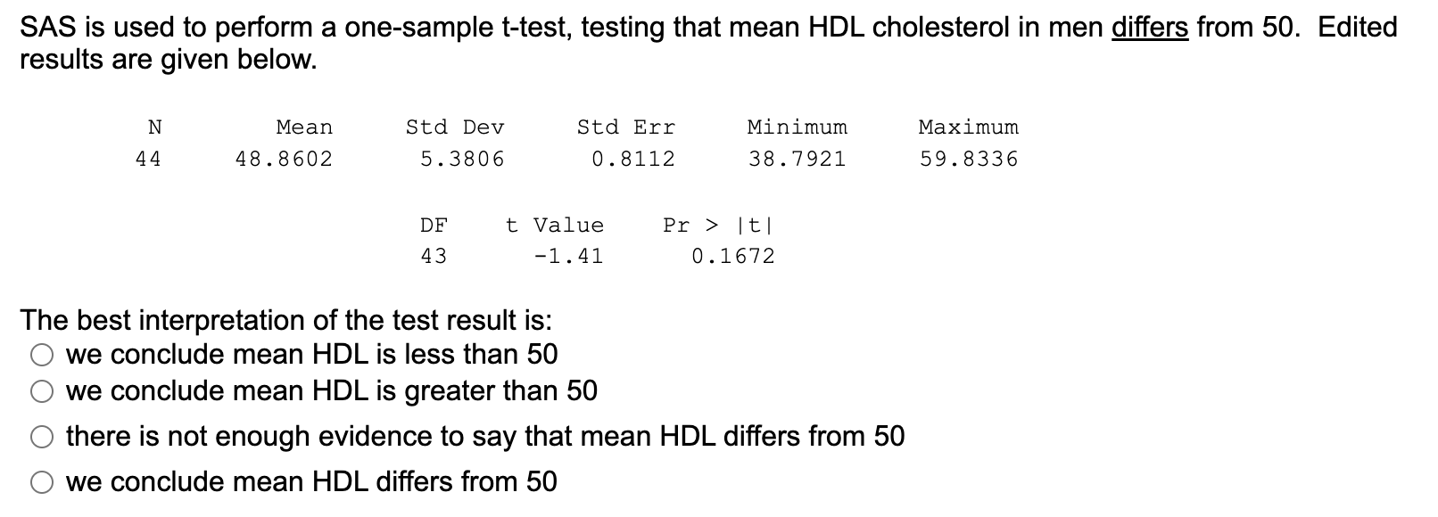 Solved SAS is used to perform a one-sample t-test, testing | Chegg.com