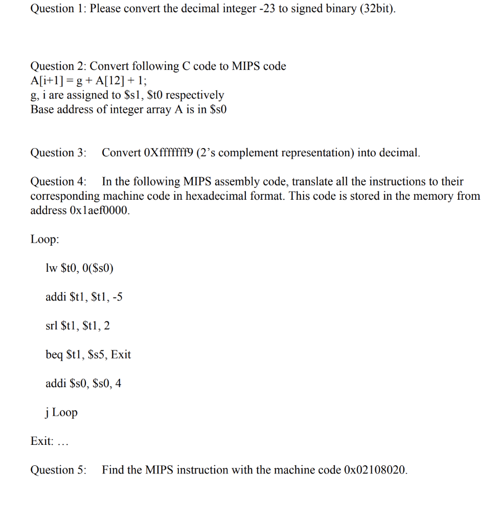 Solved Question 1 Please Convert The Decimal Integer 23 To