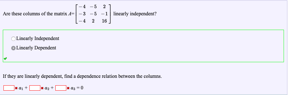 Solved Are these columns of the matrix A | Chegg.com