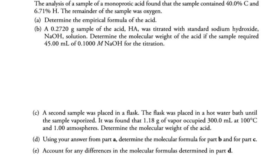 Solved The analysis of a sample of a monoprotic acid found | Chegg.com