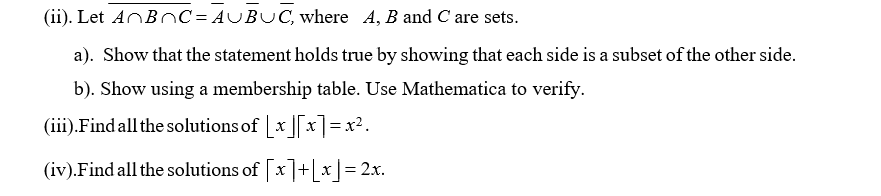 Solved (ii). Let ABC=AUBUC, where A, B and C are sets. a). | Chegg.com
