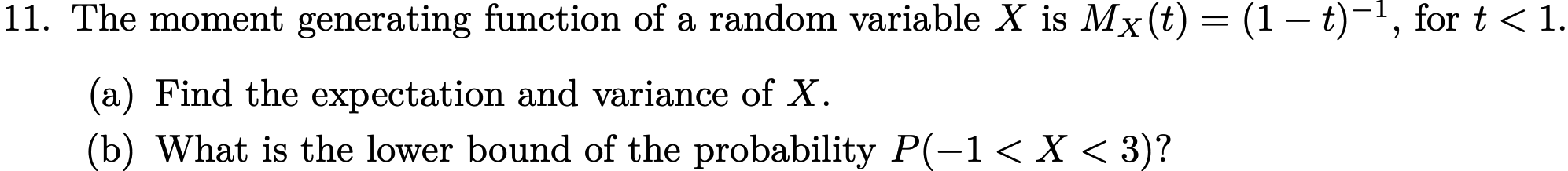 Solved 1. The moment generating function of a random | Chegg.com