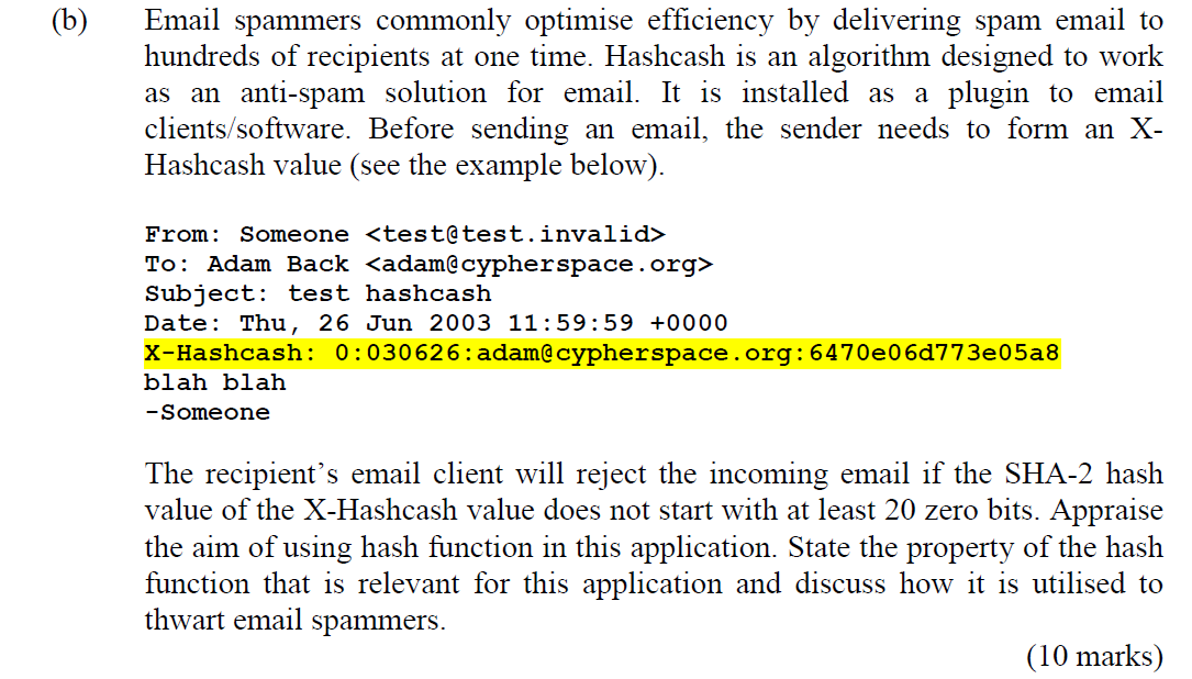 Email spammers commonly optimise efficiency by | Chegg.com