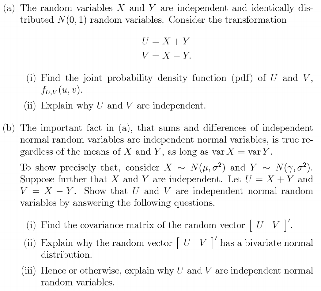 Solved (a) The random variables X and Y are independent and | Chegg.com