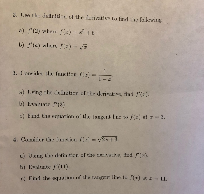 Solved 2. Use the definition of the derivative to find the | Chegg.com