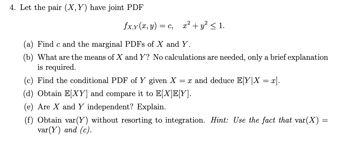 Solved 4. Let the pair (X,Y) have joint PDF | Chegg.com