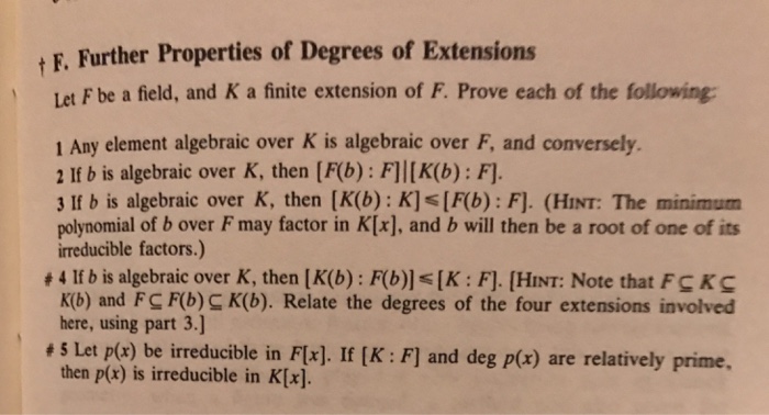 Solved Let F be a field, and K a finite extension of F. | Chegg.com