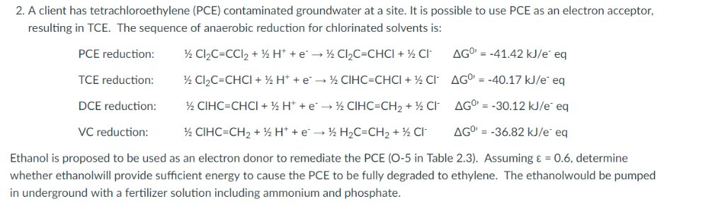 Solved 2. A client has tetrachloroethylene (PCE) | Chegg.com